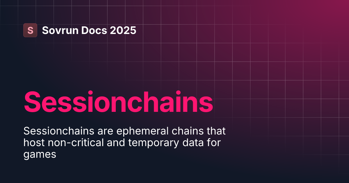 Sessionchains | Sovrun Docs 2025